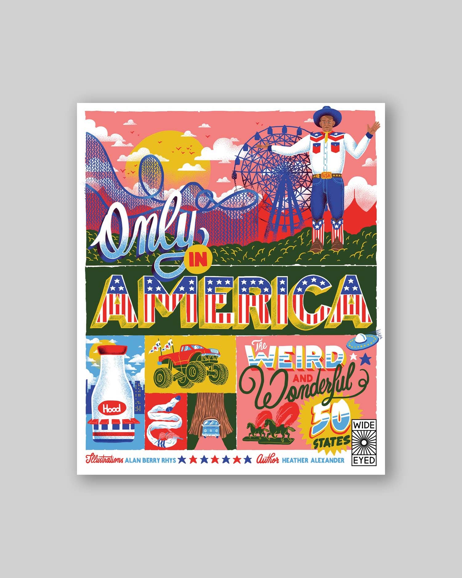 Only in America: The Weird and Wonderful 50 States - Poster House Shop
