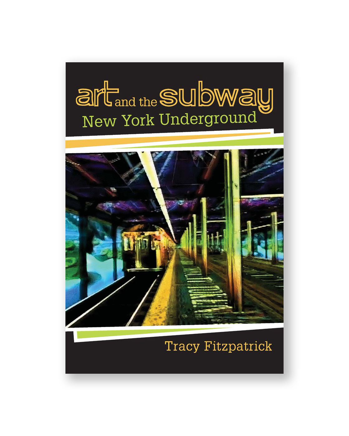 Art and the Subway: New York Underground - Poster House Shop