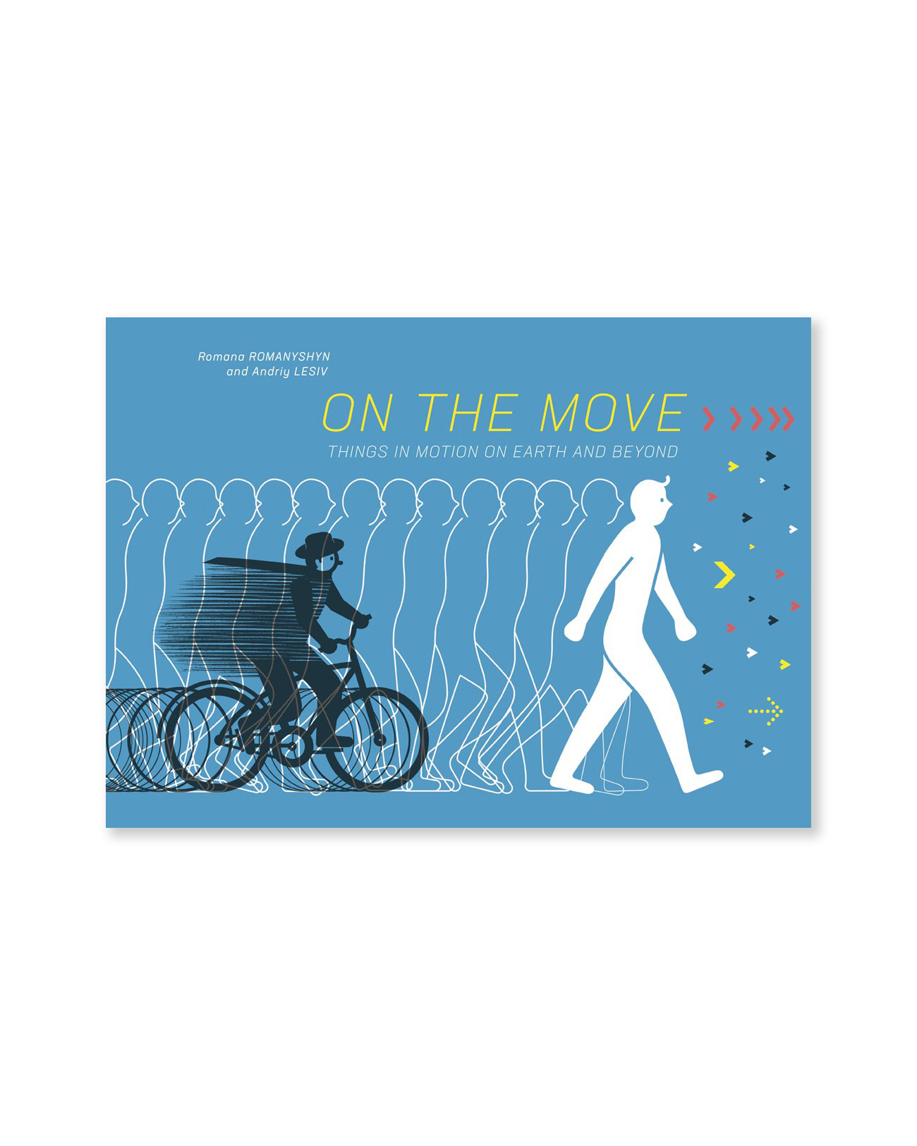 On the Move: Things in Motion on Earth and Beyond - Poster House Shop