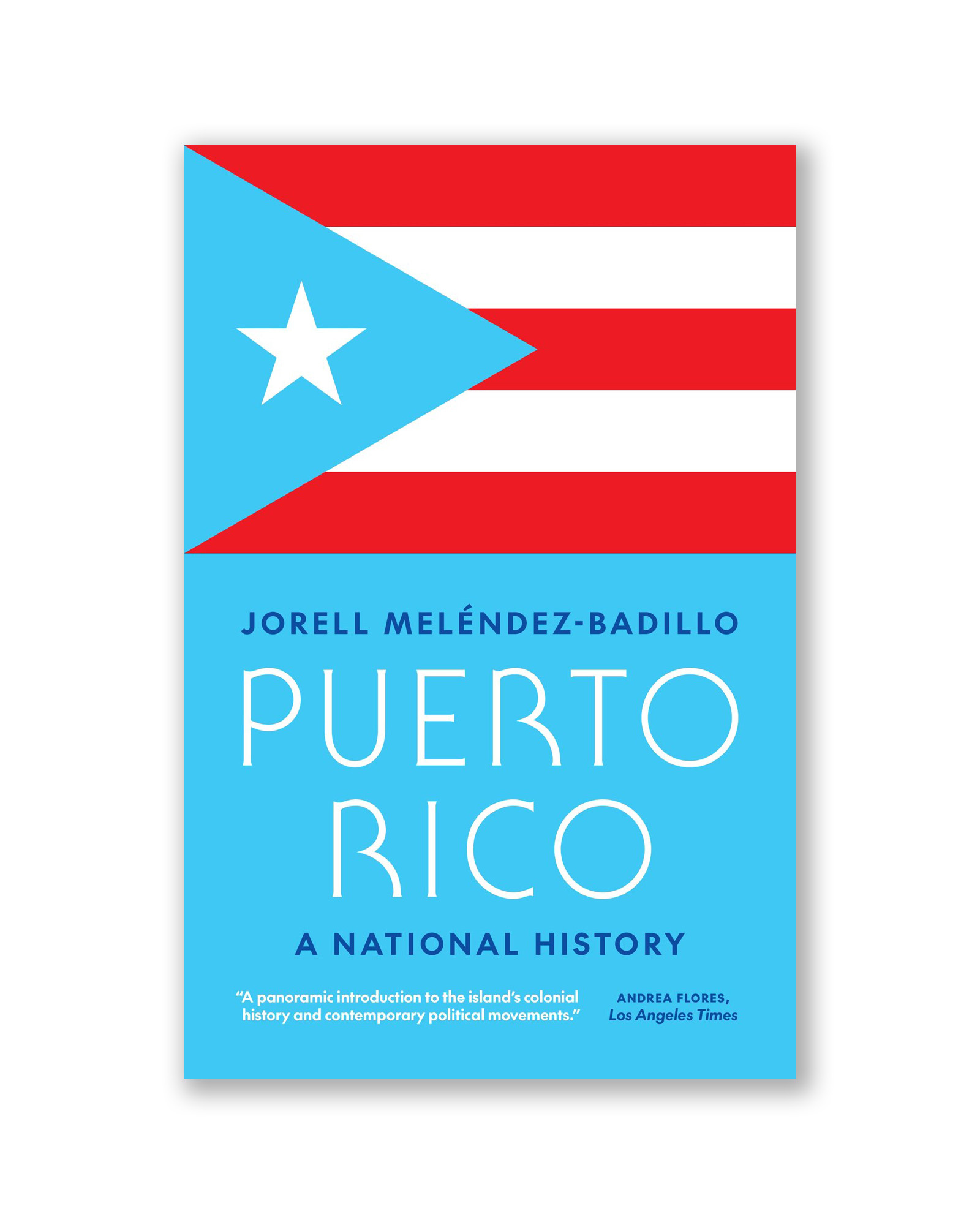 Puerto Rico: A National History - Poster House Shop