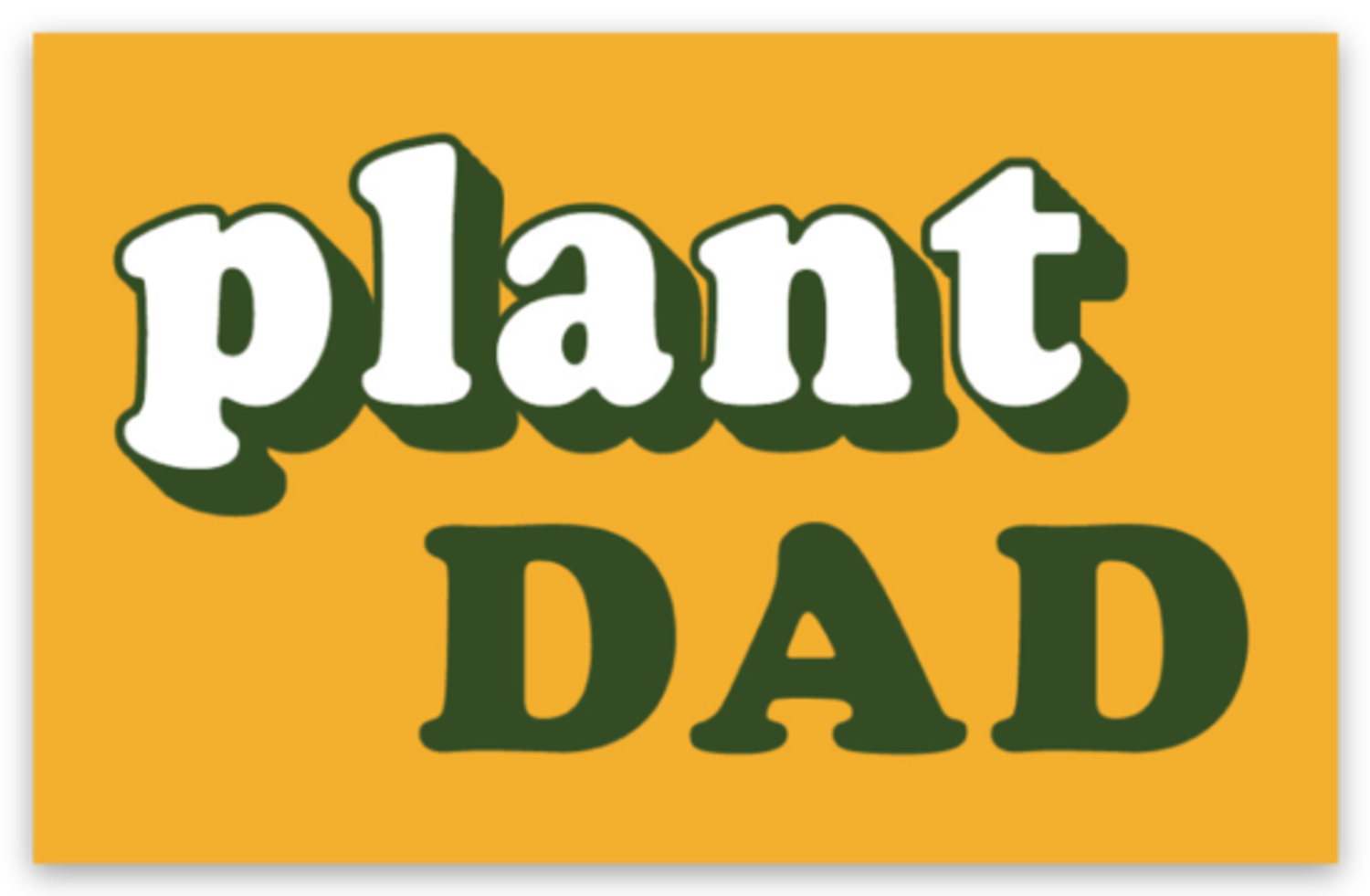 Plant Dad Sticker - Jungle House