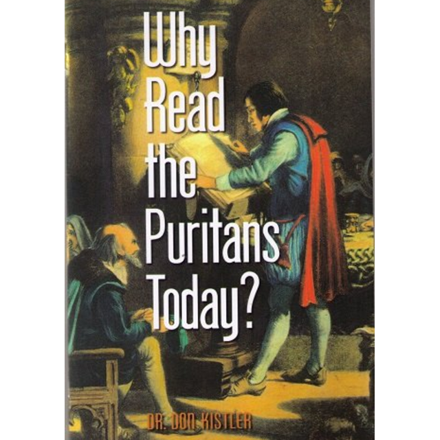 Why Read the Puritans Today - Gracebooks New Zealand