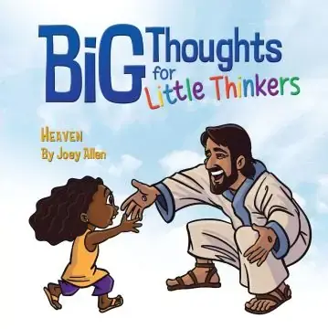 Big Thoughts for Little Thinkers: Heaven - Gracebooks New Zealand