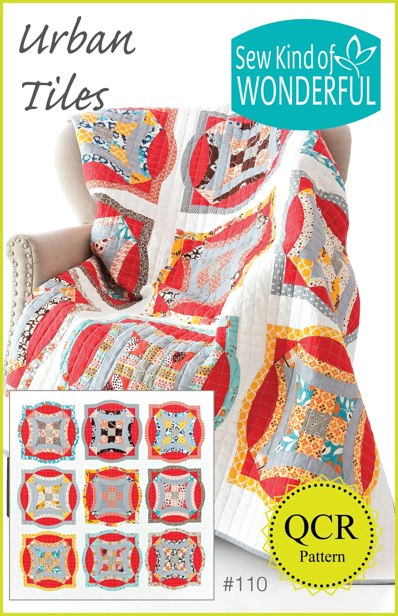 Sew Kind of Wonderful Urban Tiles Quilt Pattern - Stitch by Stitch