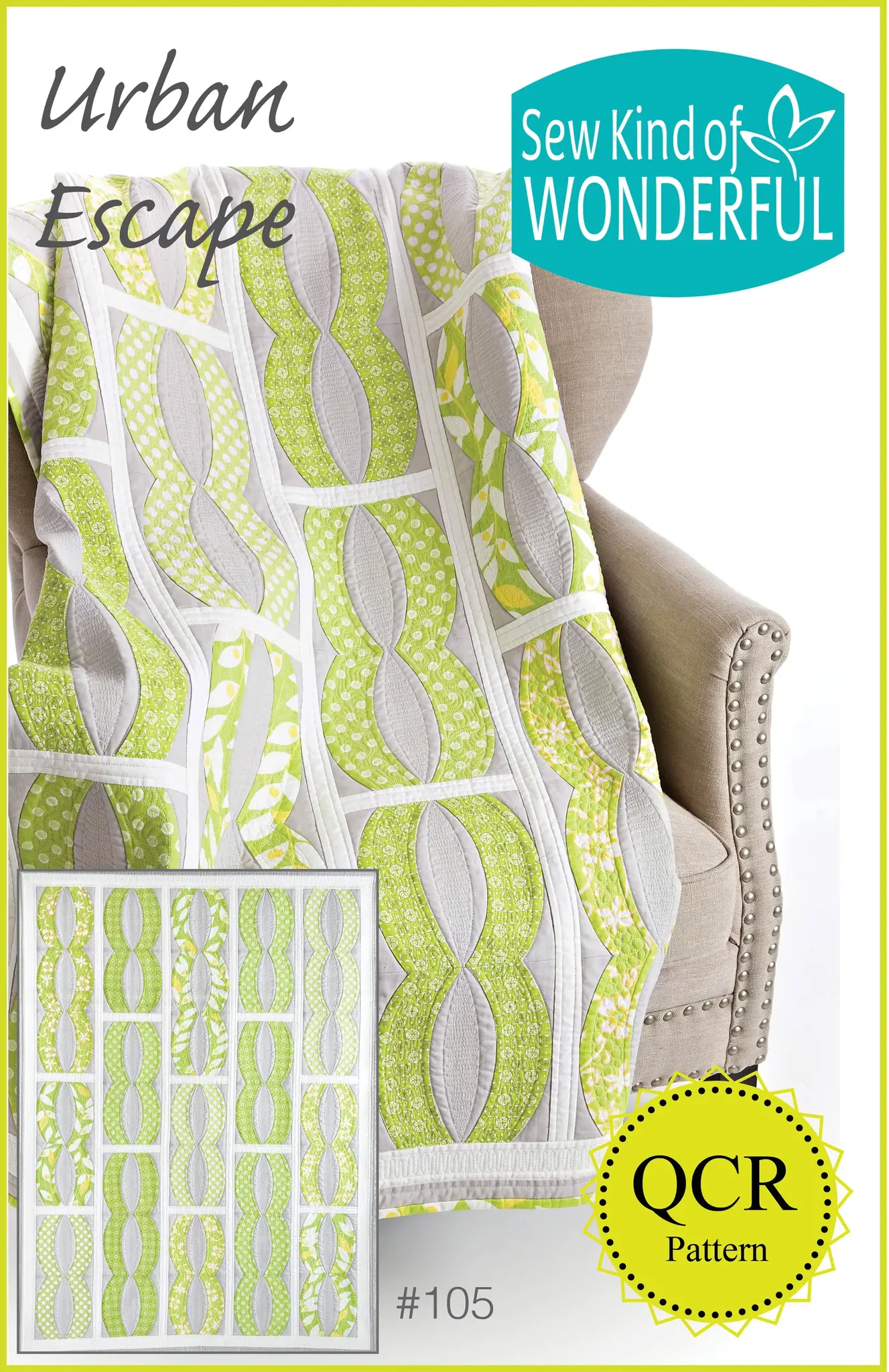 Sew Kind of Wonderful Urban Escape Quilt Pattern - Stitch by Stitch