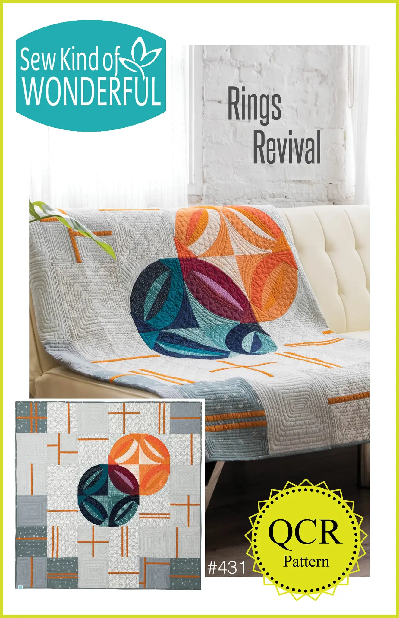 Sew Kind of Wonderful Rings Revival Quilt Pattern - Stitch by Stitch