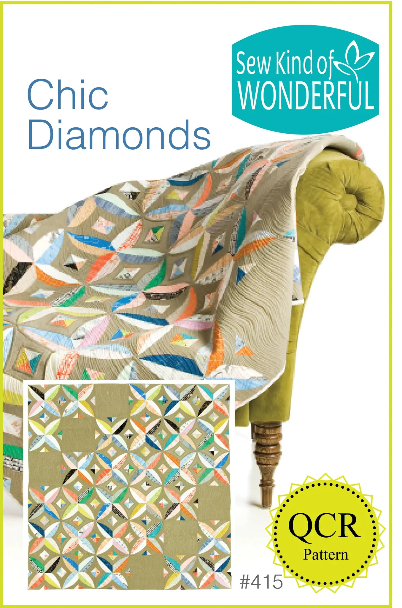 Sew Kind of Wonderful Chic Diamonds Quilt Pattern - Stitch by Stitch