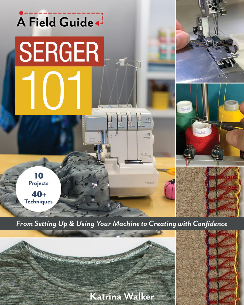 Serger 101 - Stitch by Stitch