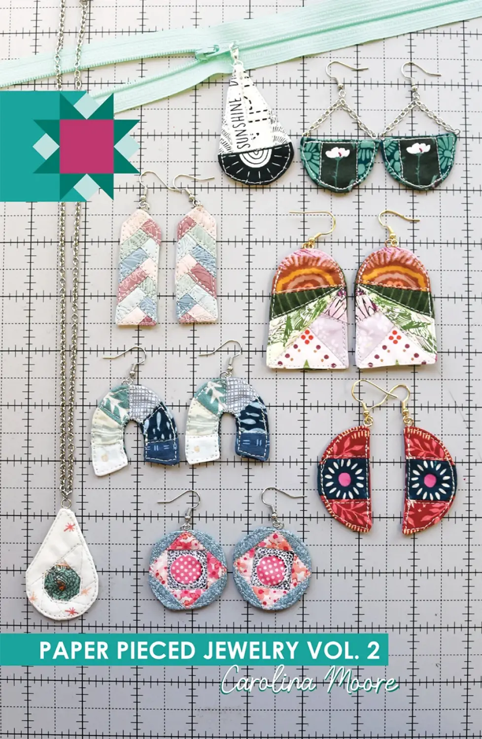 Carolina Moore Paper pieced Jewelry Vol 2 - Stitch by Stitch