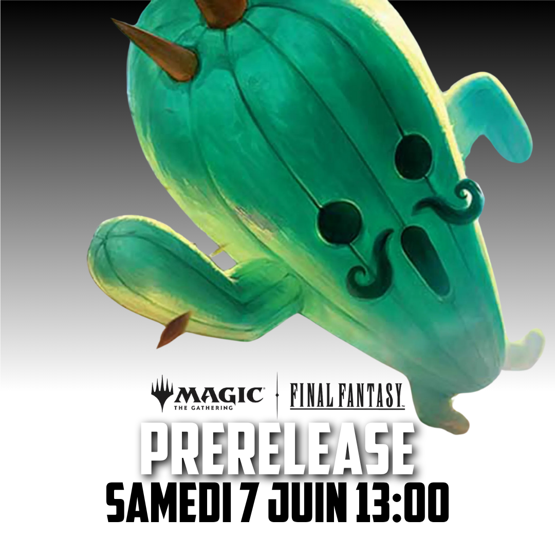 Magic the Gathering Event - Prerelease Final Fantasy - Saturday 1:00 P ...