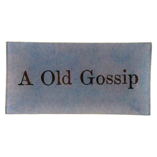 4 x 9" Rect. Tray - A Old Gossip - Kiki