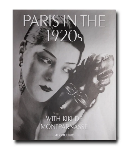 ASSOULINE Paris in the 1920s with Kiki de Montparnasse - Kiki