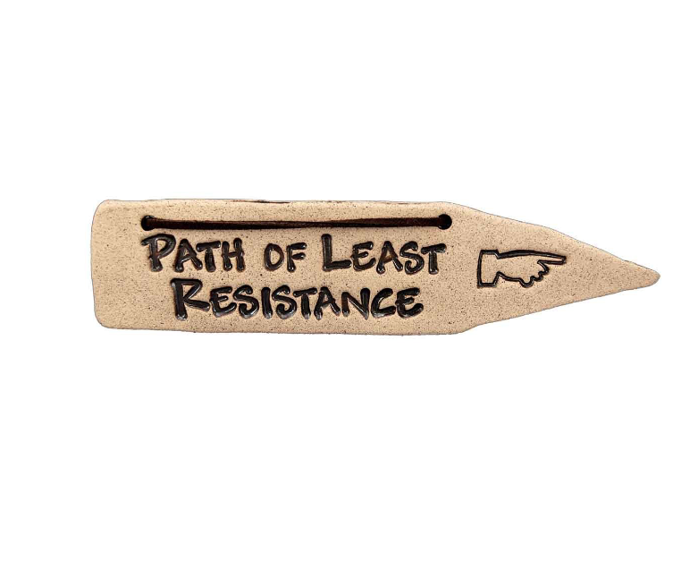 Garden Sign | "Detour" | Path of Least Resistance - PLENTY Mercantile ...