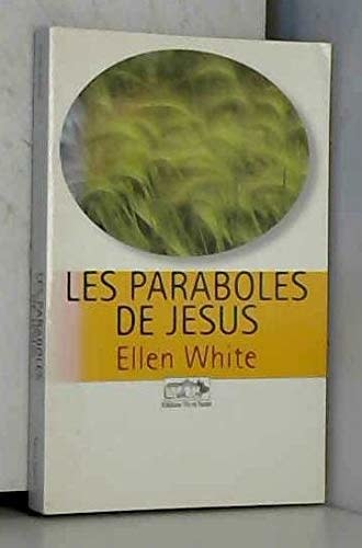 Les paraboles de Jésus - Librairie Adventiste du Québec