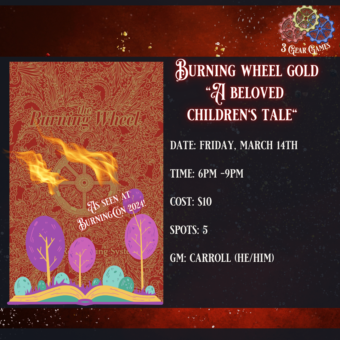 Burning Wheel Gold One-Shot RPG: A Beloved Children's Tale - 3 Gear Studios