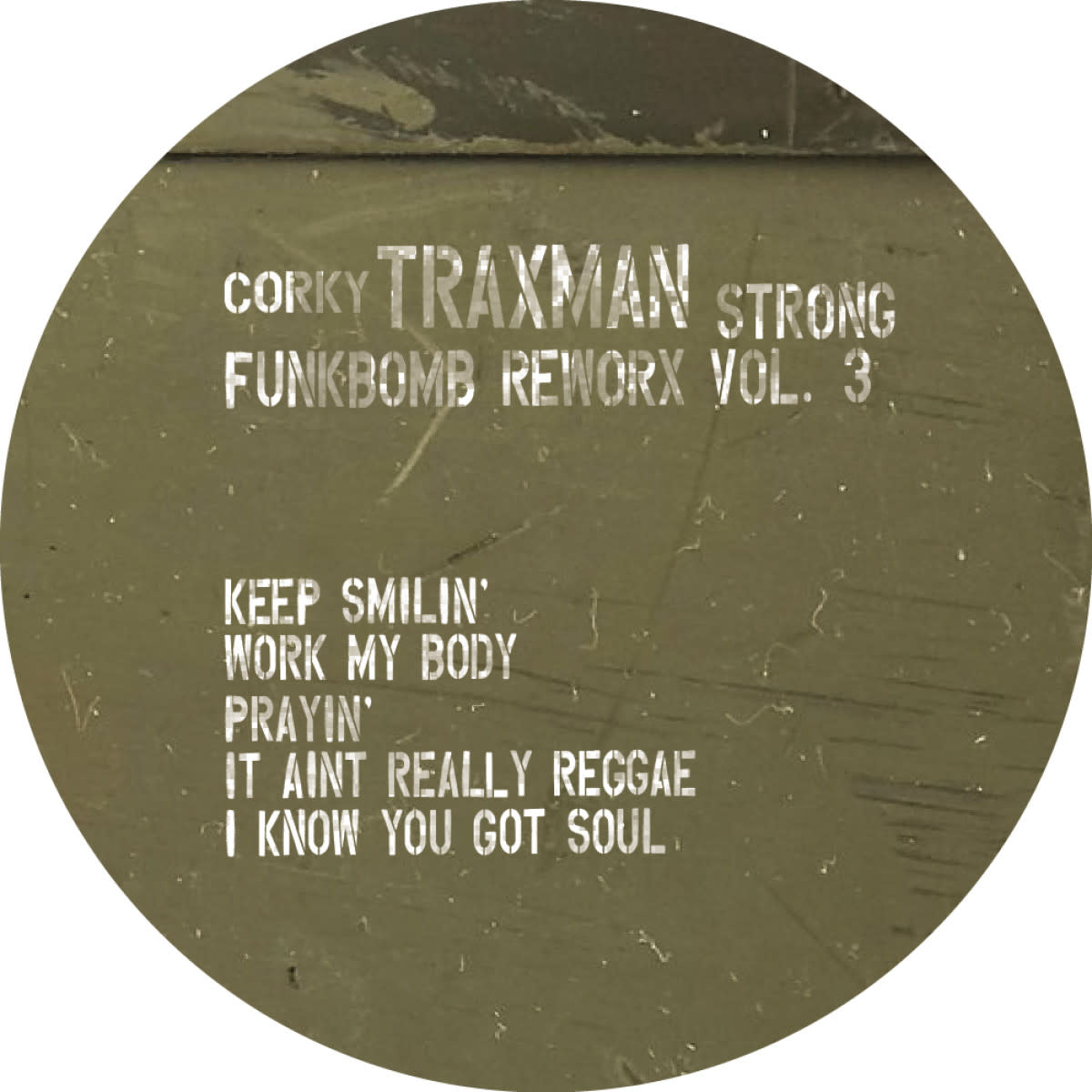 Corky "Traxman" Strong – Funkbomb Reworx Vol. 3 12" (2025, FUNKBOMB ...
