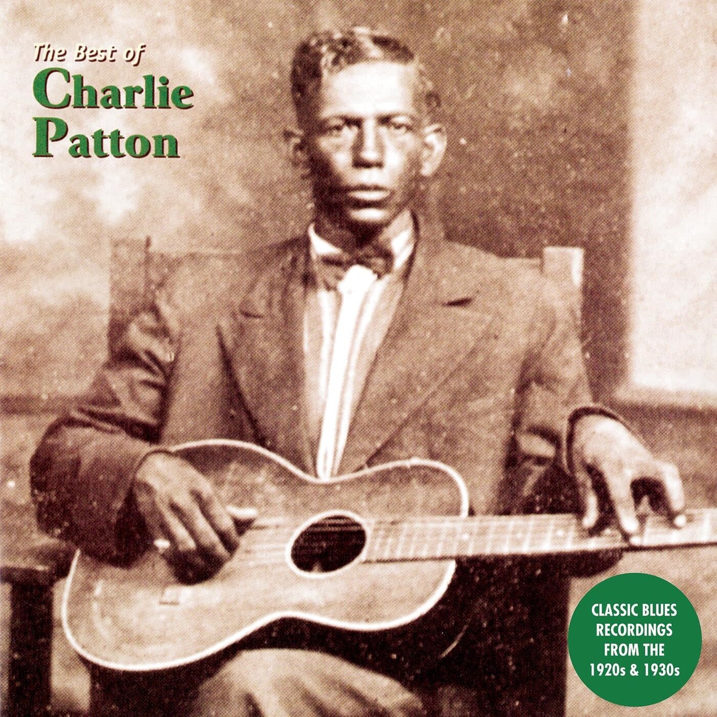 Charlie Patton - The Best of Charlie Patton LP (2025, Yazoo) - Play De ...