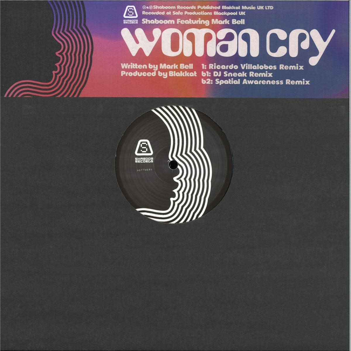 Shaboom Featuring Mark Bell – Woman Cry 12" (2025, Shaboom Records ...