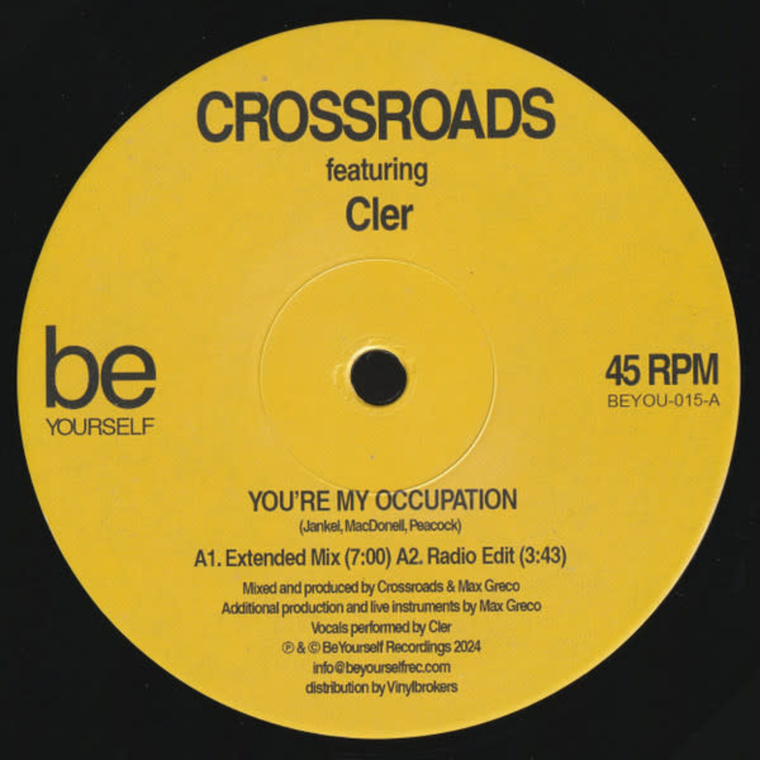Crossroads Featuring Cler – You're My Occupation 12" (2024, Be Yourself ...