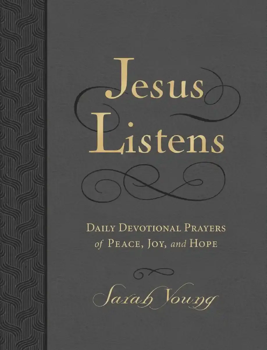 Jesus Listens: Daily Devotional Prayers of Peace, Joy, and Hope - The ...