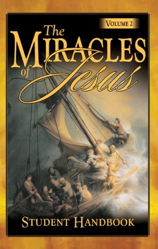 Miracles of Jesus Vol. 2 - Study Guide - Crown Bookshop