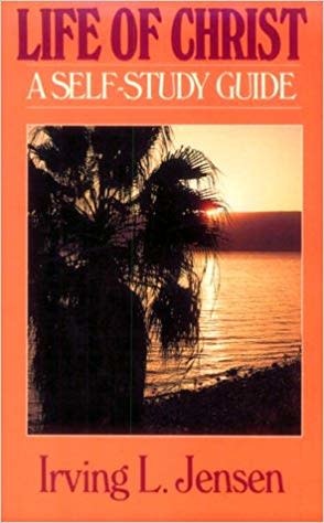 Life of Christ A Self-Study Guide - Crown Bookshop