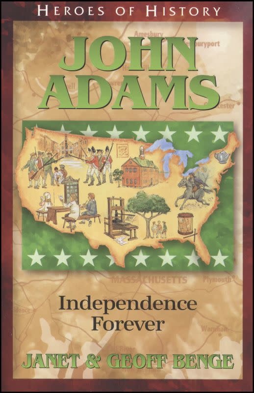 John Adams: Independence Forever - Crown Bookshop