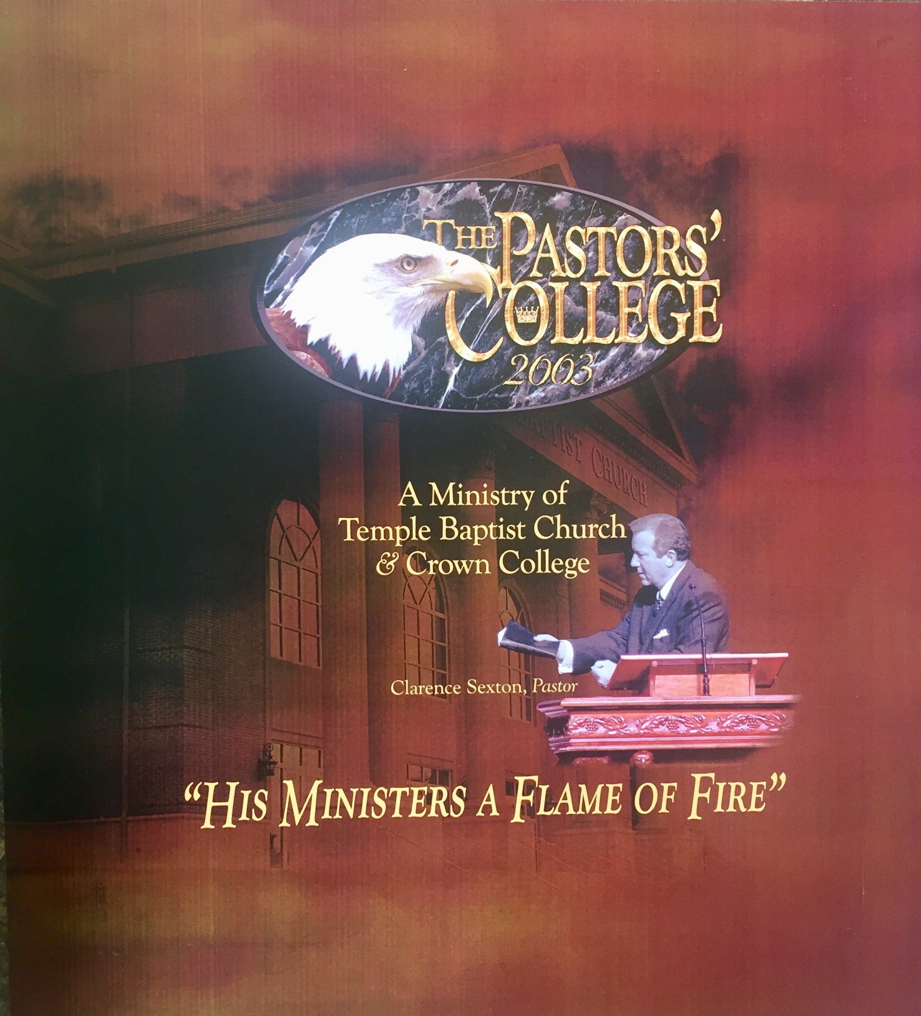 Pastors' College 2003 - His Ministers: A Flame of Fire - Crown Bookshop