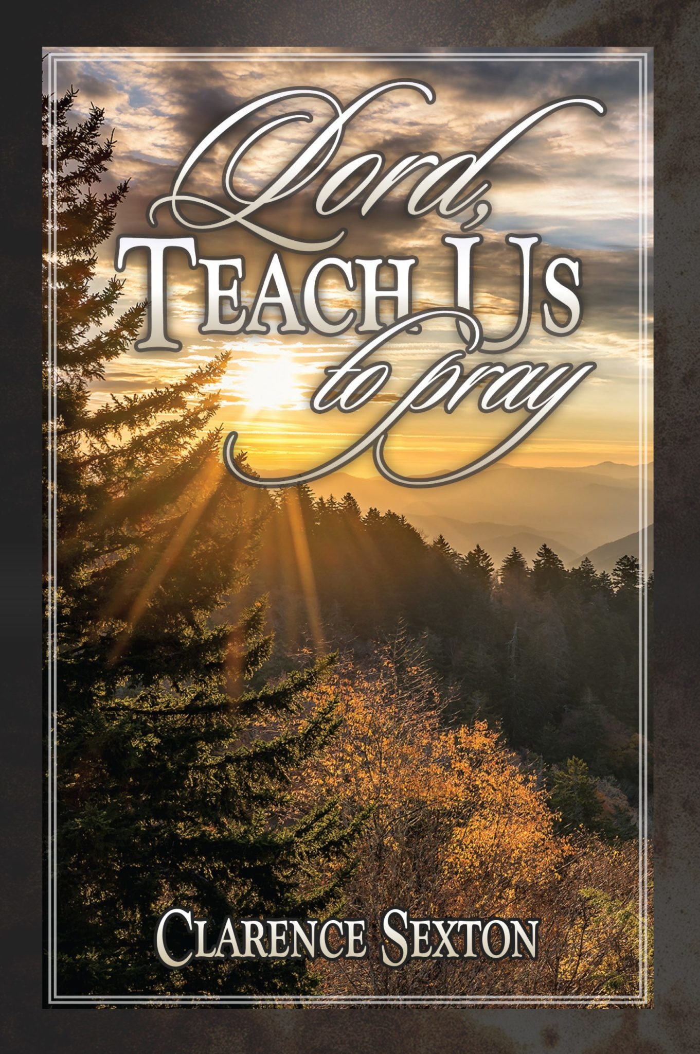 Lord, Teach Us to Pray Full Length - Crown Bookshop
