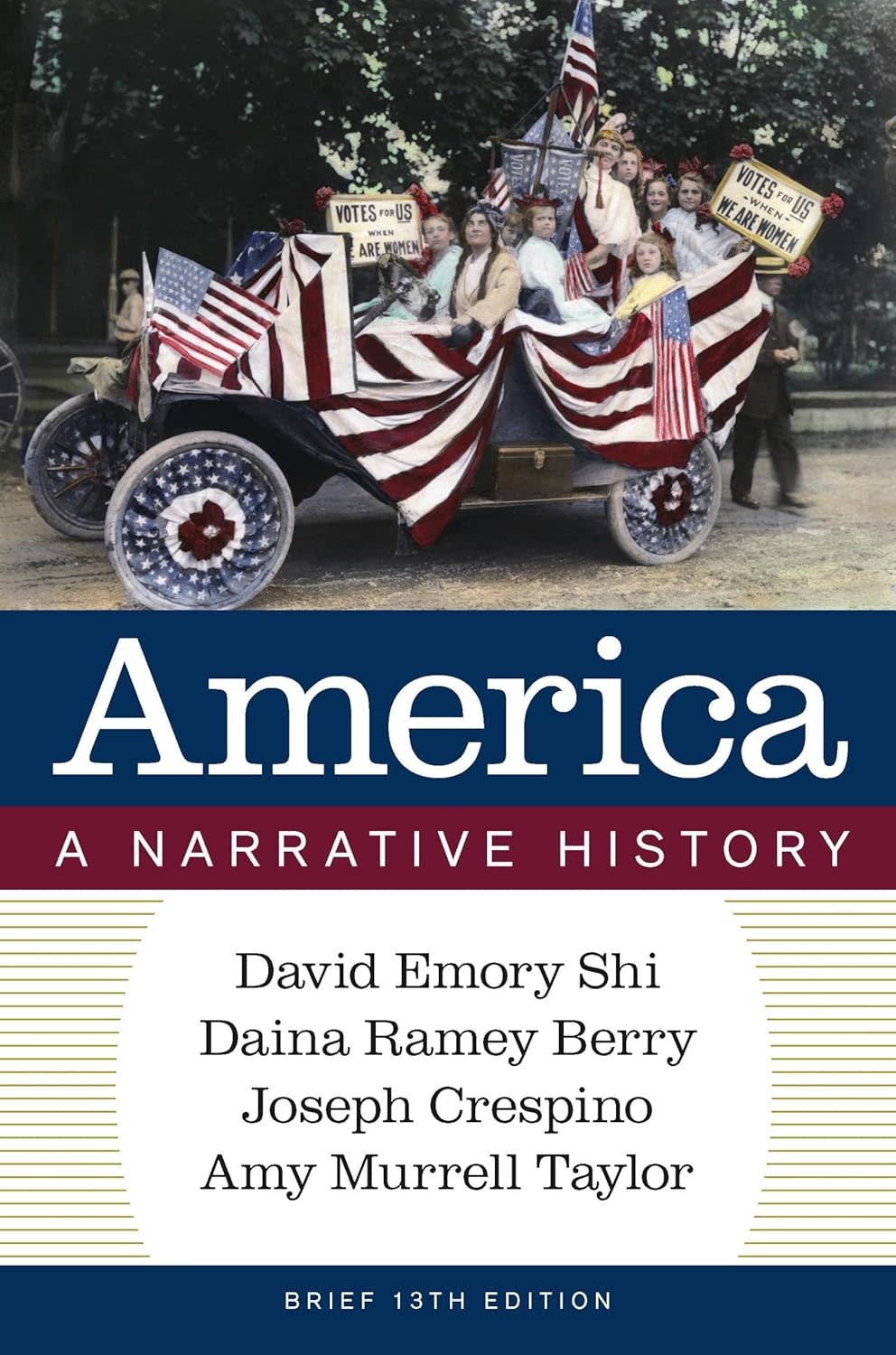 America: A Narrative History, Brief 13th Edition - Crown Bookshop