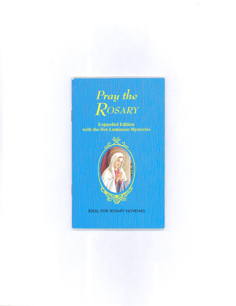 Pray the Rosary - Booklet - Gift Shop - Saint Joseph’s Oratory of Mount ...