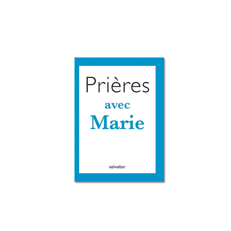 Prières avec Marie - L'Oratoire Saint-Joseph