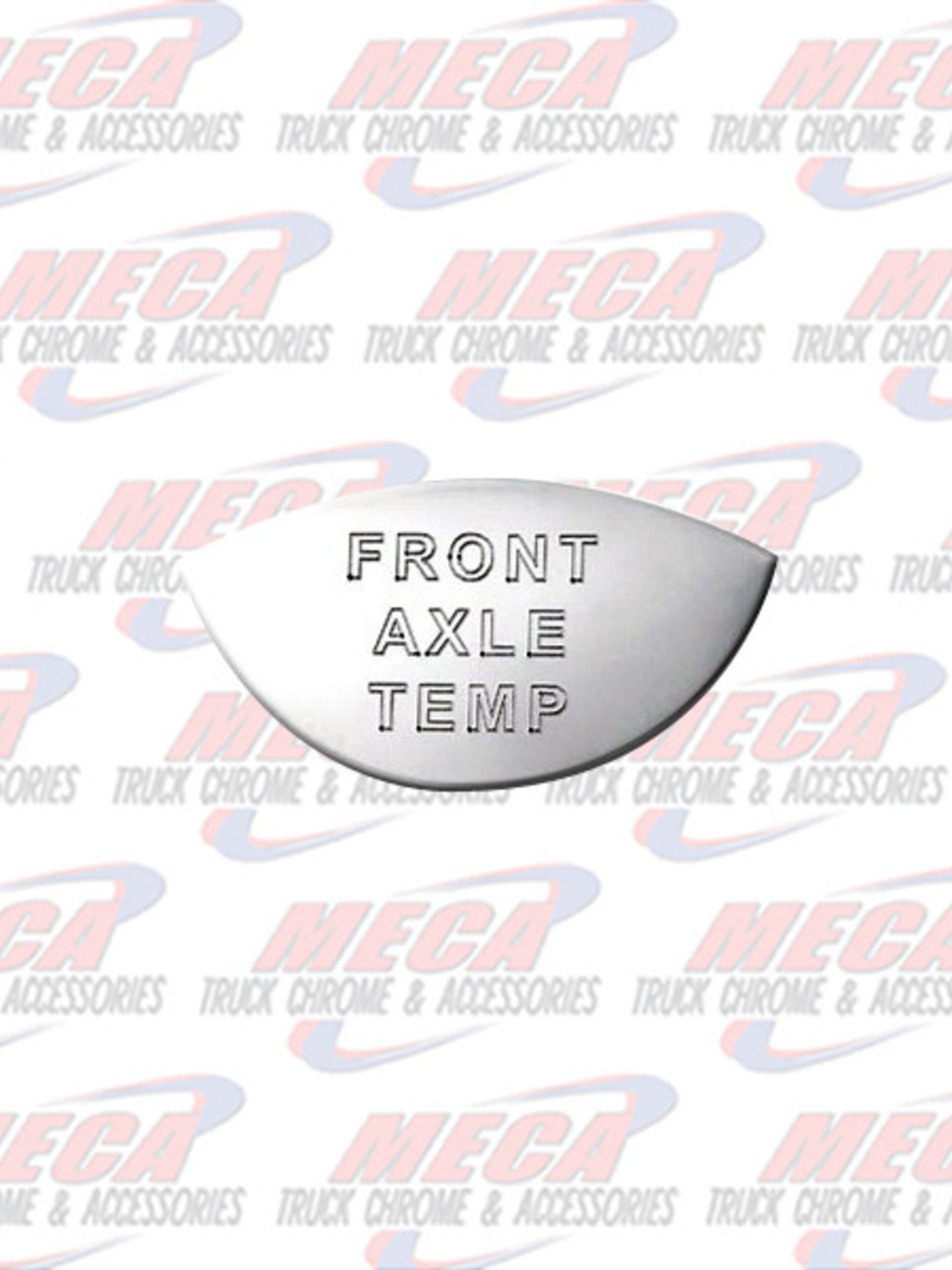 GAUGE PLATE IHC FRONT AXLE TEMP EMBLEM - Meca Truck Chrome