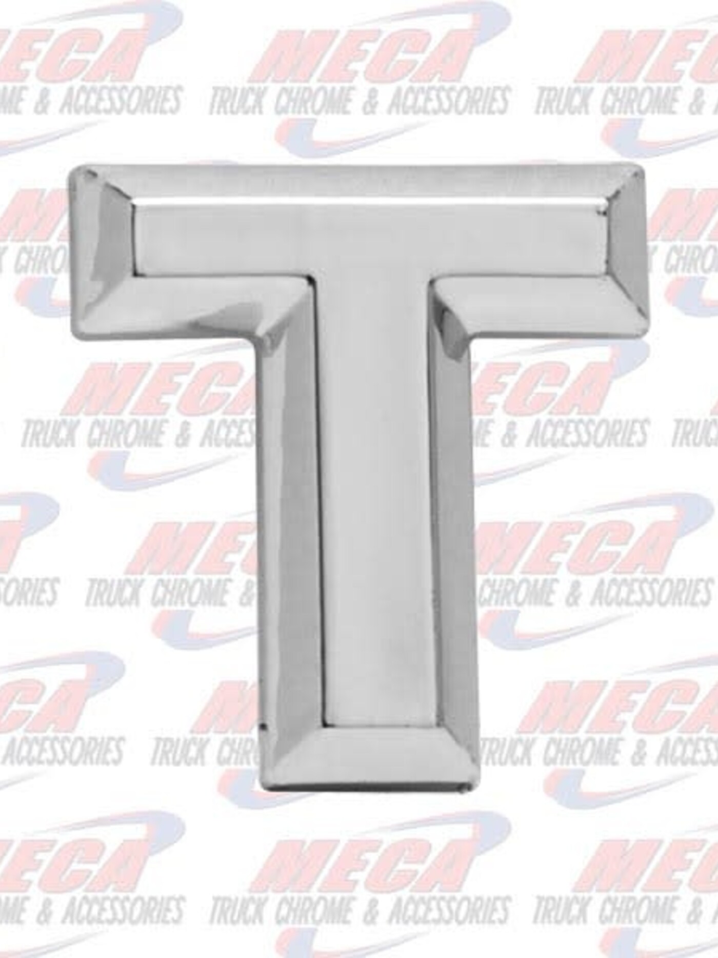 CHROME LETTER T 1" TALL - Meca Truck Chrome