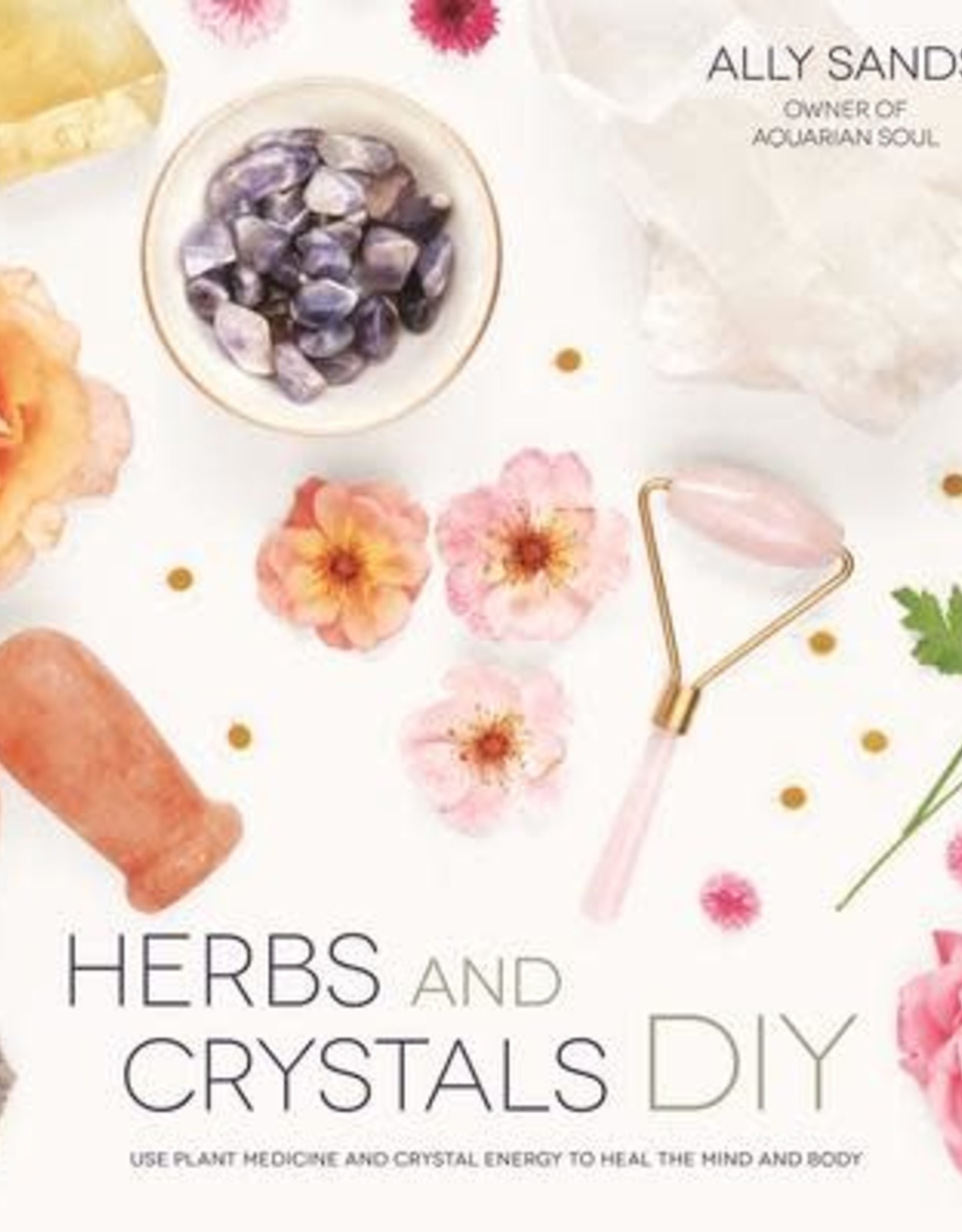 Herbs and Crystals DIY - Soul Food Crystals