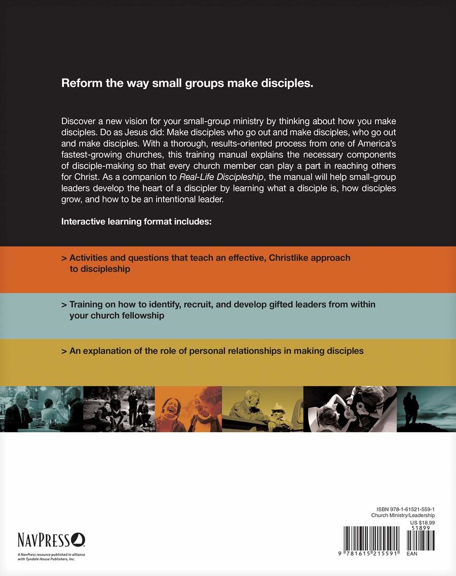 Real-Life Discipleship Training Manual: Equipping Disciples Who Make ...