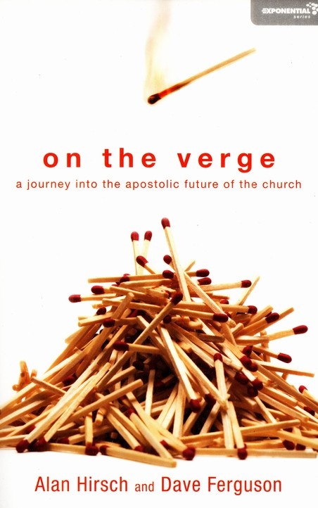 On the Verge: A Journey Into the Apostolic Future of the Church - 天道北美 ...