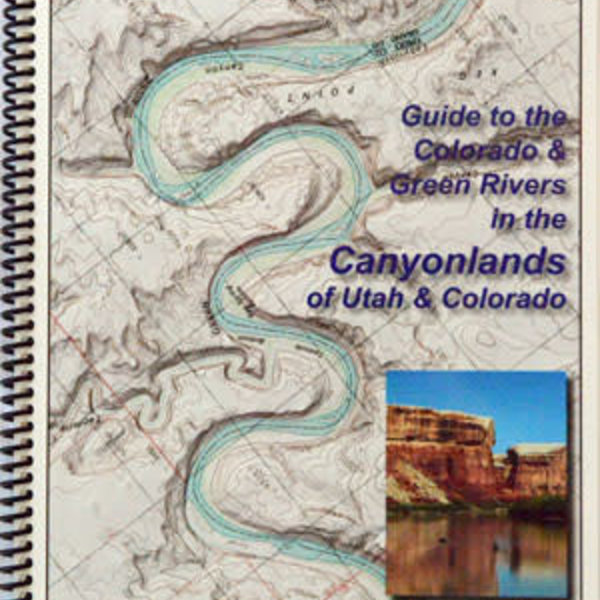 RiverMaps Colorado & Green Rivers in the Canyonlands Guide Book - Utah ...
