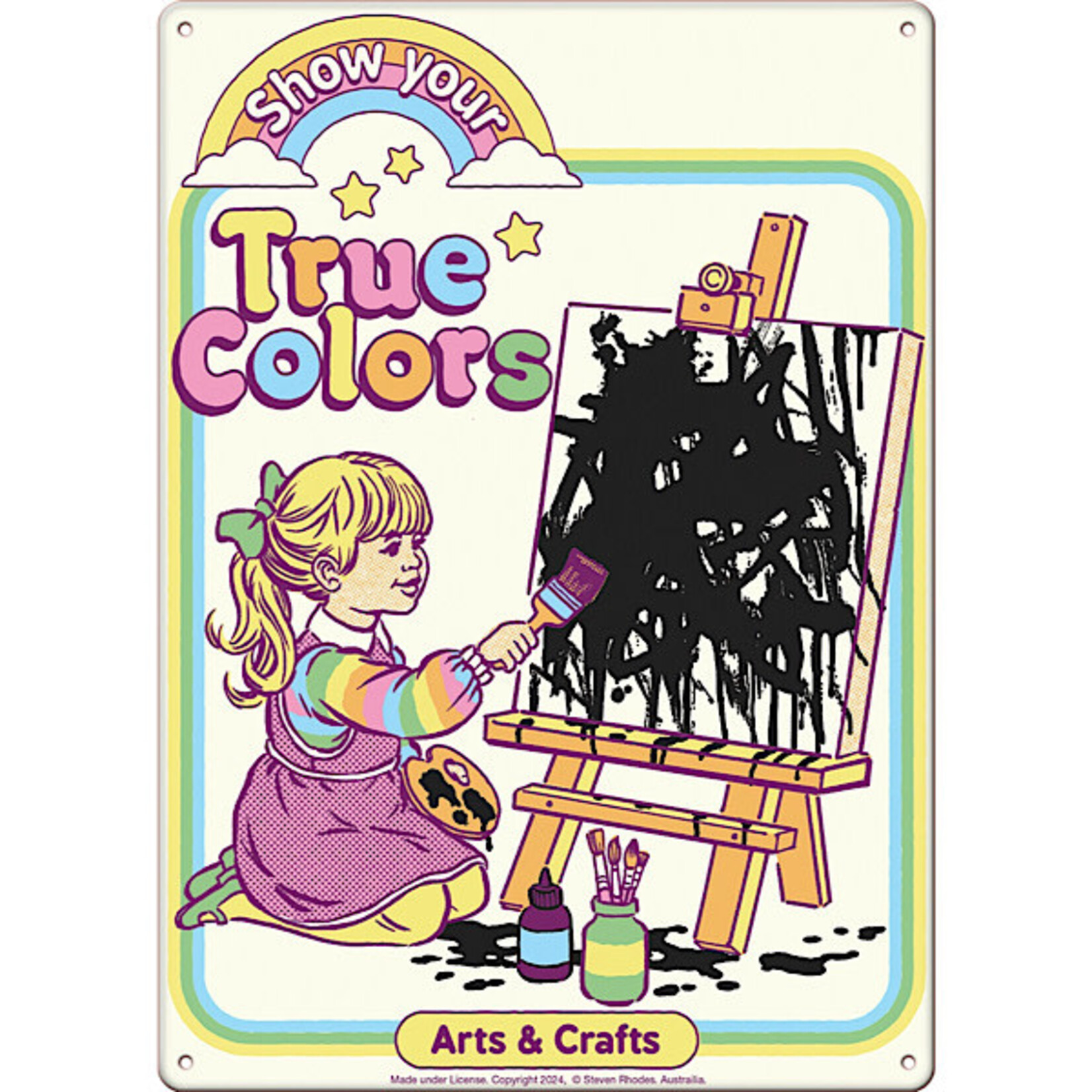 Sign - Show Your True Colors Arts & Crafts - Bad Annies