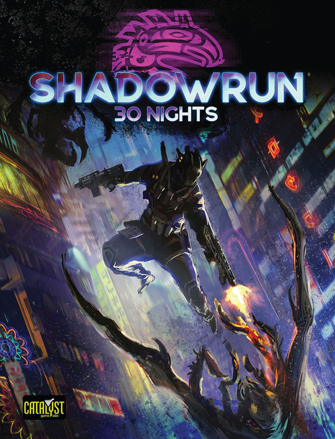 Shadowrun 6th Edition 30 Nights - Discover Games