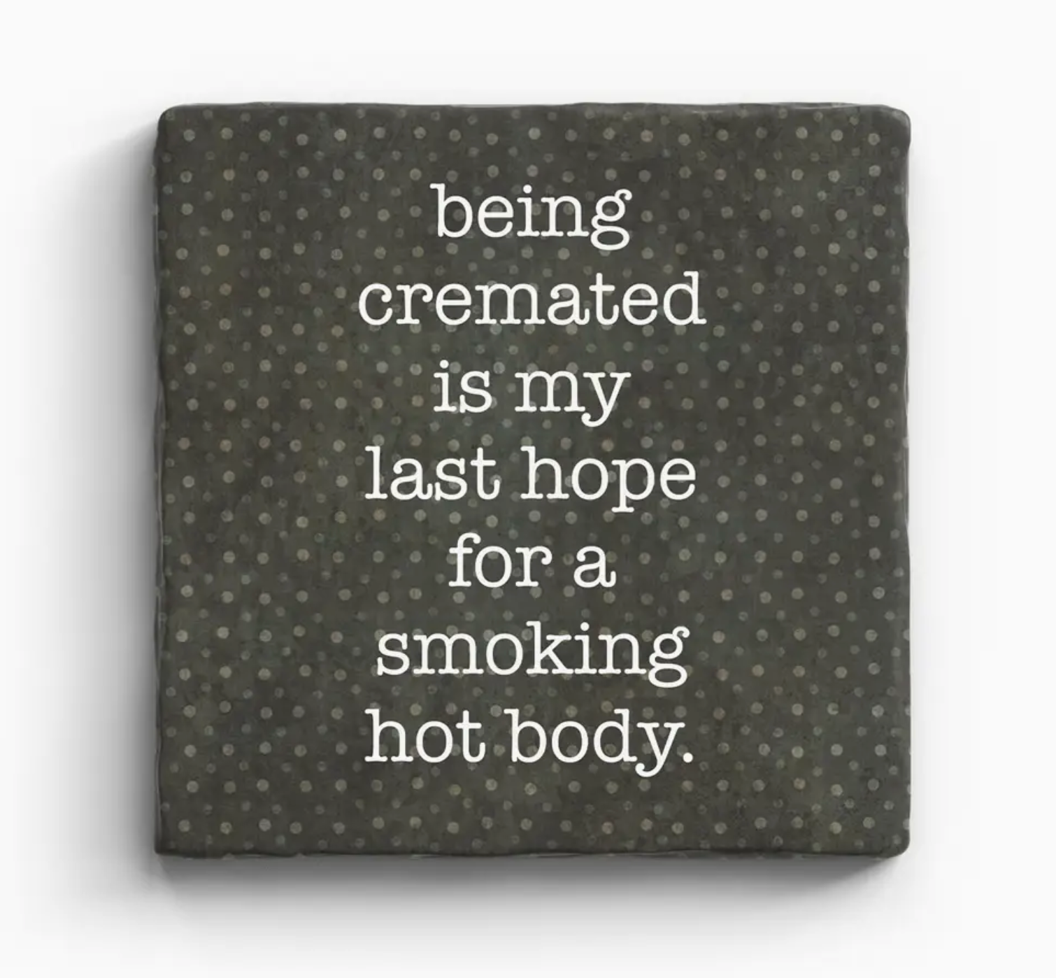 Paisley & Parsley Designs Smoking Hot Body - Marble Coaster | Paisley ...