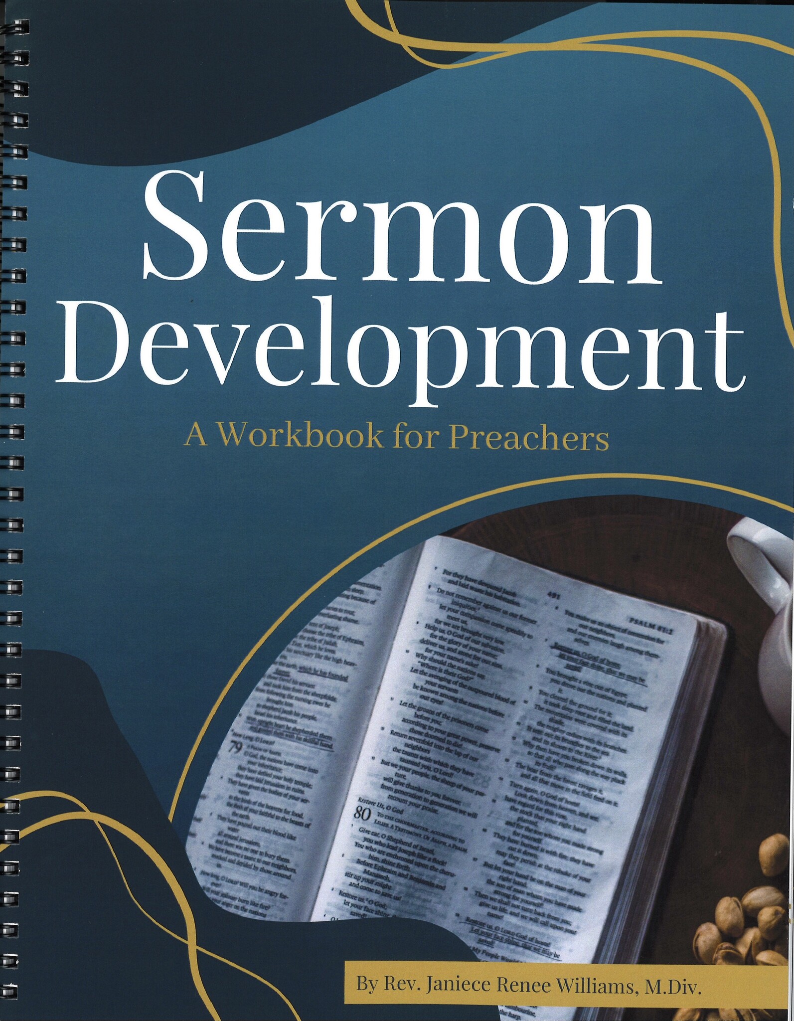 SERMON DEVELOPMENT: A WORKBOOK FOR PREACHERS - Wheeler Avenue Baptist Church