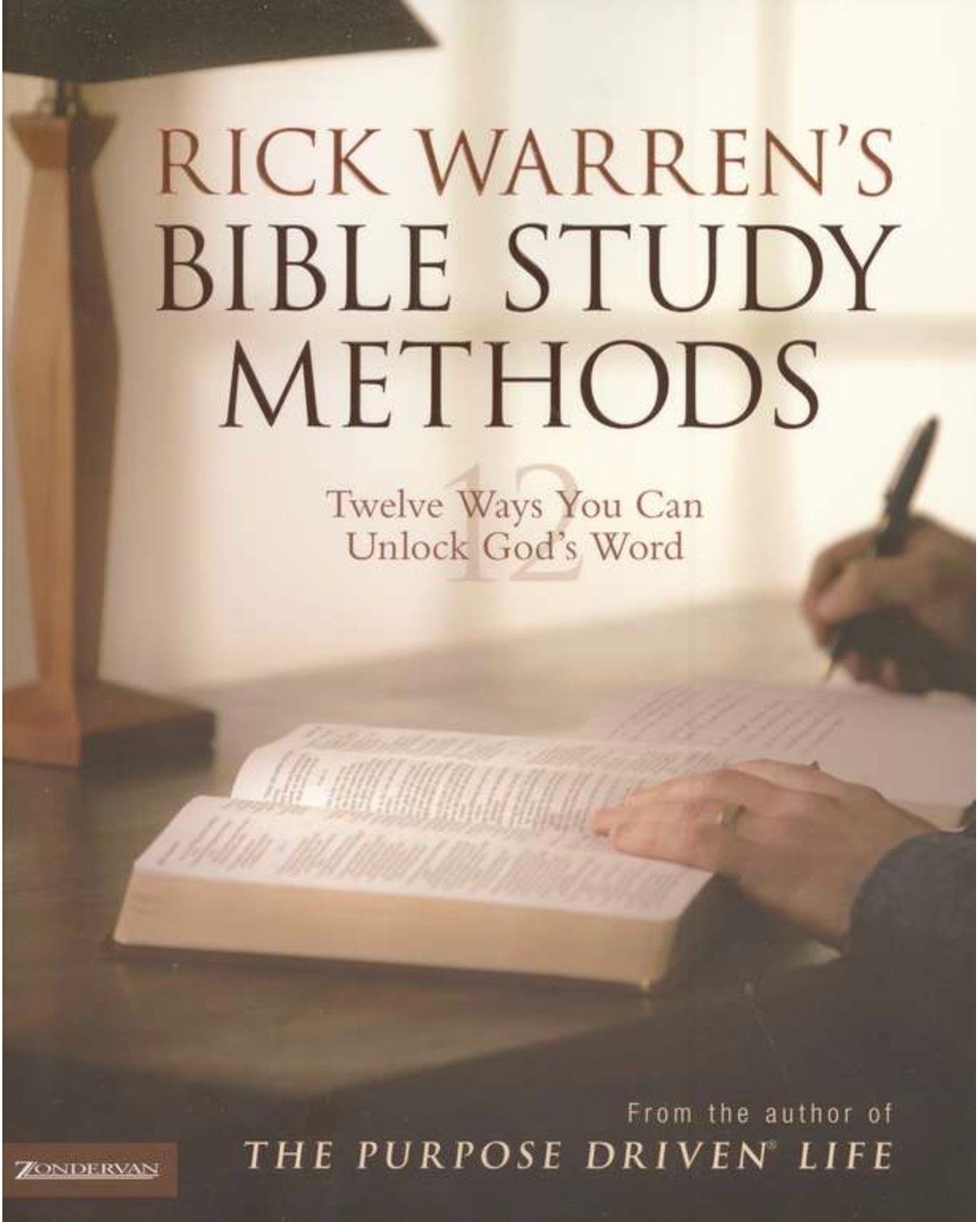 RICK WARREN’S BIBLE STUDY METHODS - Wheeler Avenue Baptist Church