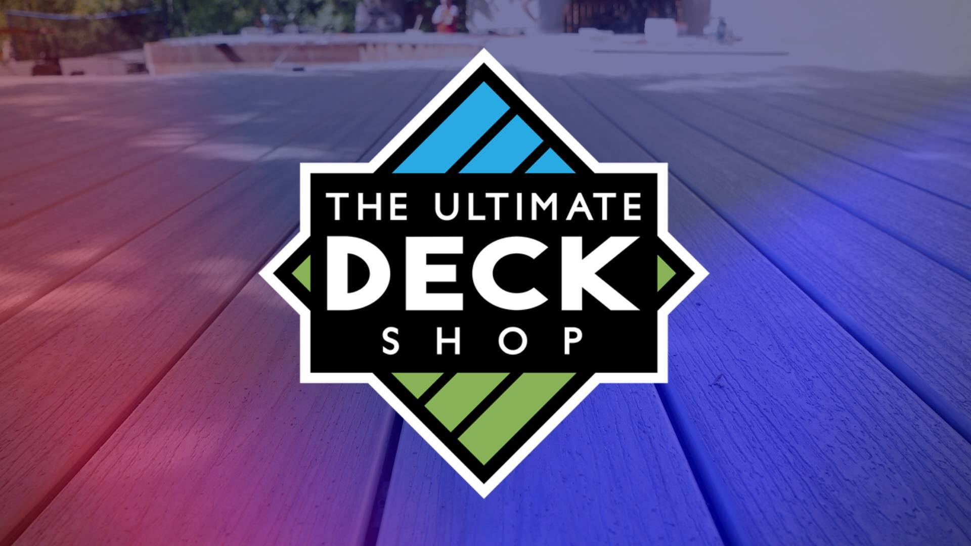 The Ultimate Deck Shop - The Ultimate Deck Shop
