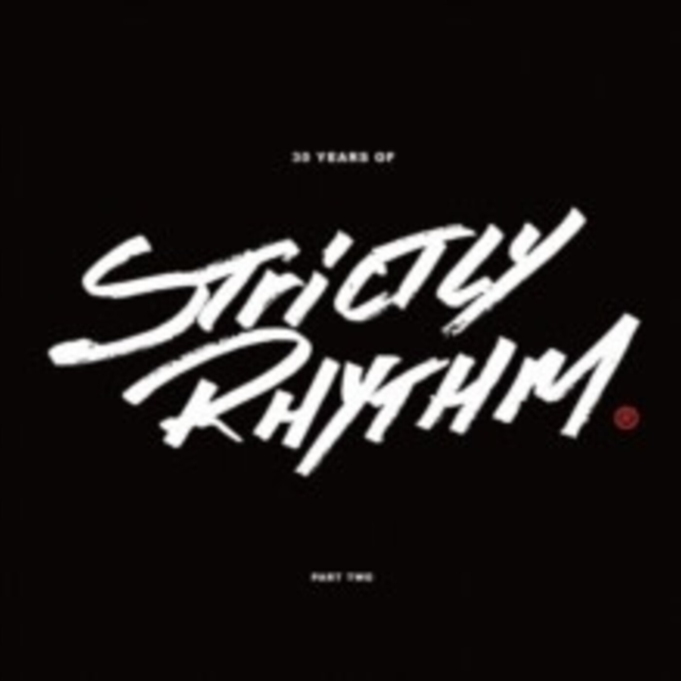 Various - 30 Years Of Strictly Rhythm Part II LP - Sweat Records
