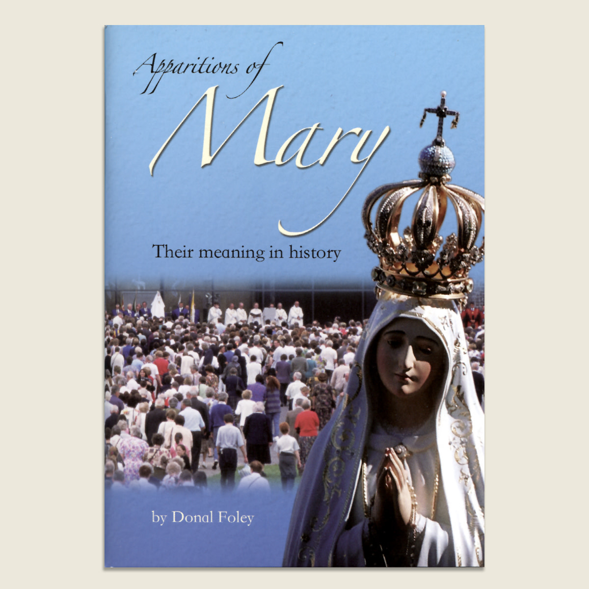 CTSD0662 - APPARITIONS OF MARY - Fatima Gift Shop