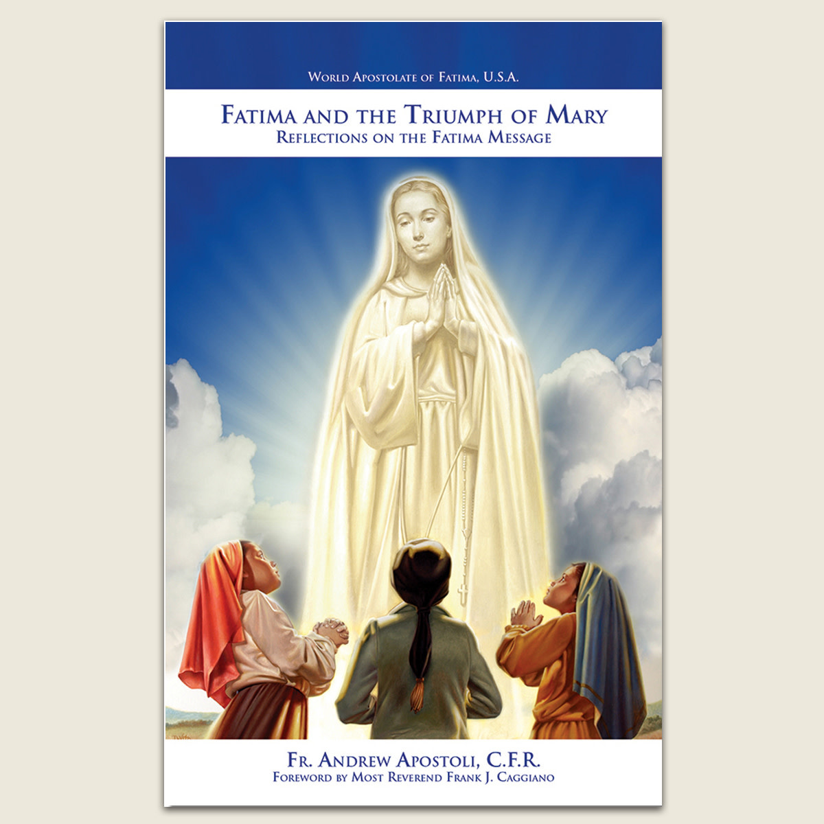 Fatima and the Triumph of Mary - Fatima Gift Shop