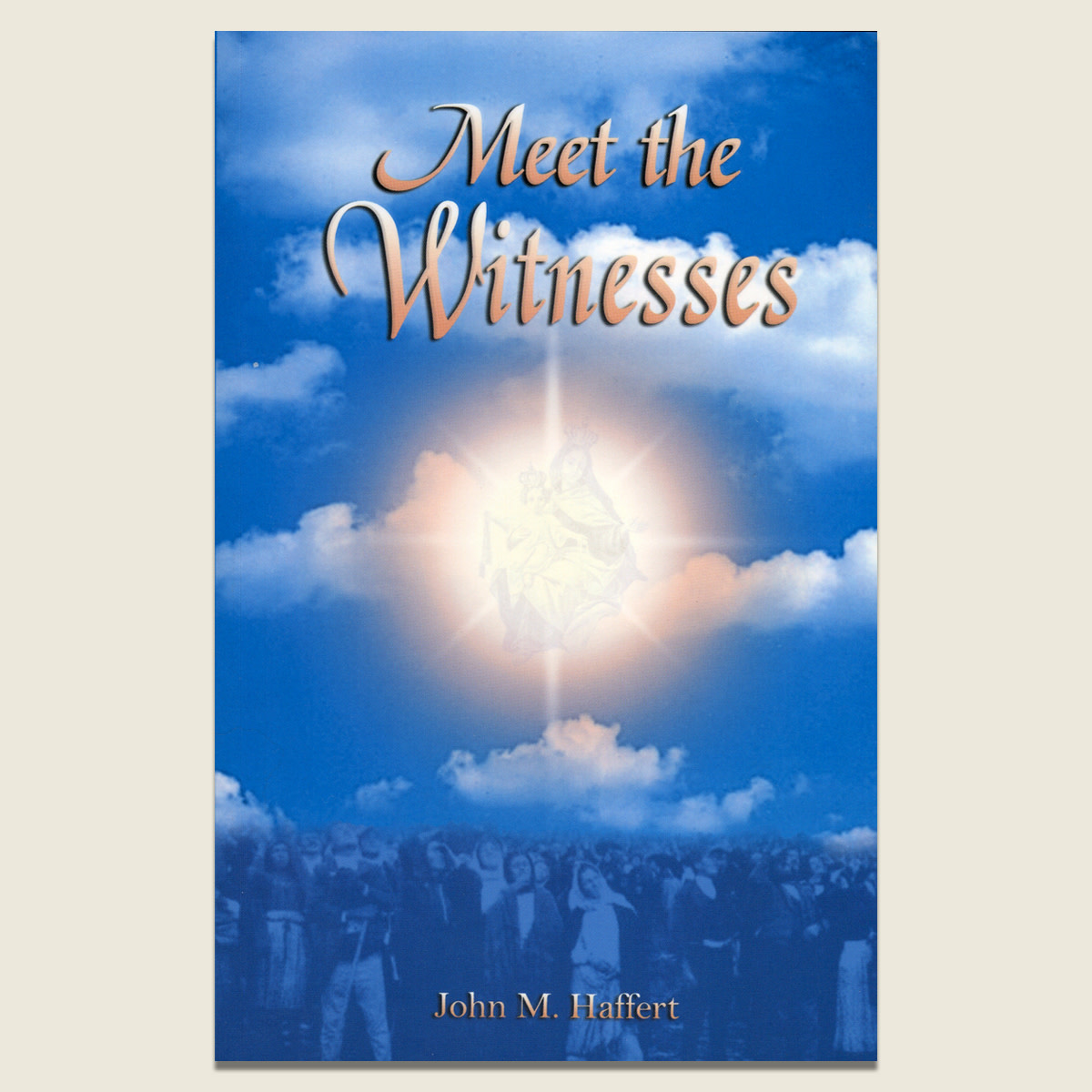 Meet the Witnesses - Fatima Gift Shop