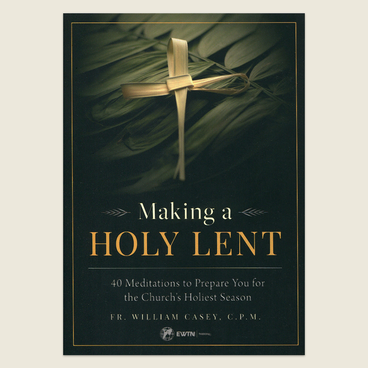 Making A Holy Lent - Fatima Gift Shop