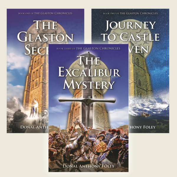 The Glaston Secret (Donal Foley; Book 1 of the Glaston Chronicles ...